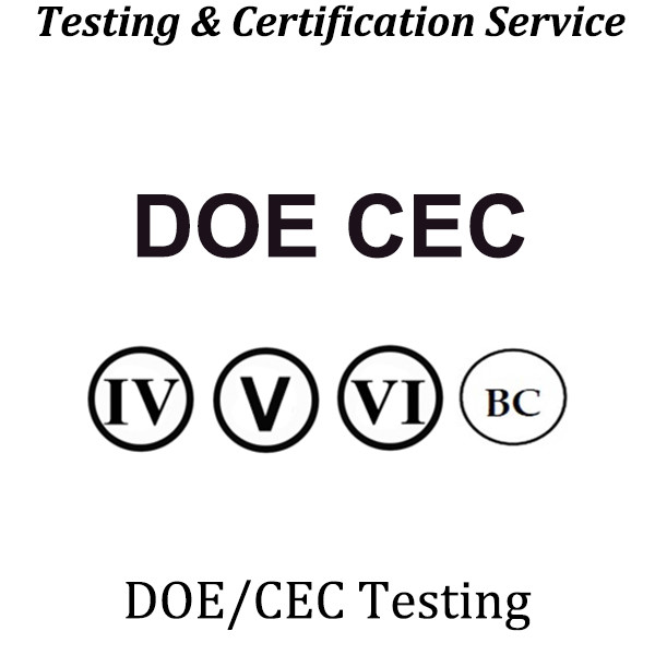 CEC Certification;CEC Certification Test Method Introduction；